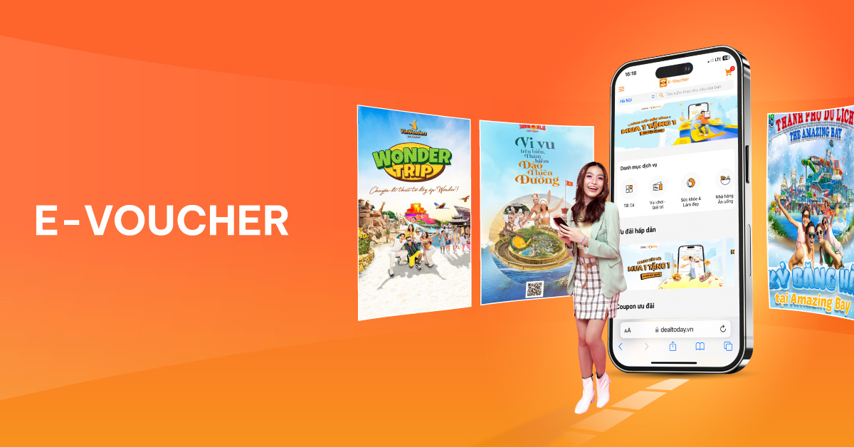 Dealtoday E-Voucher| Mua Deal khuyến mãi, giá rẻ cùng Dealtoday